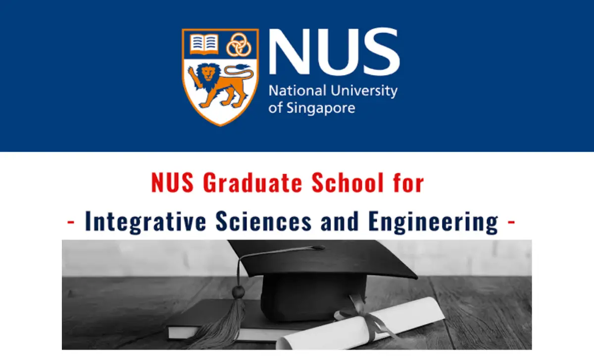 NGS Scholarship (NGSS), NUS Graduate School for Integrative Sciences ...