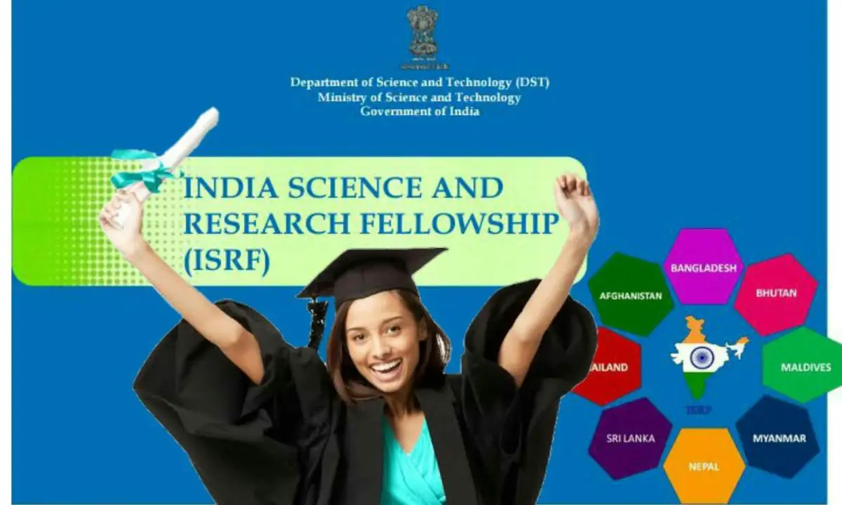 India Science and Research Fellowship (ISRF) in India, 2019