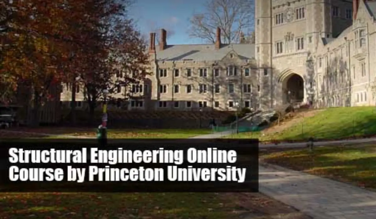 Structural Engineering Online Course by Princeton University ...