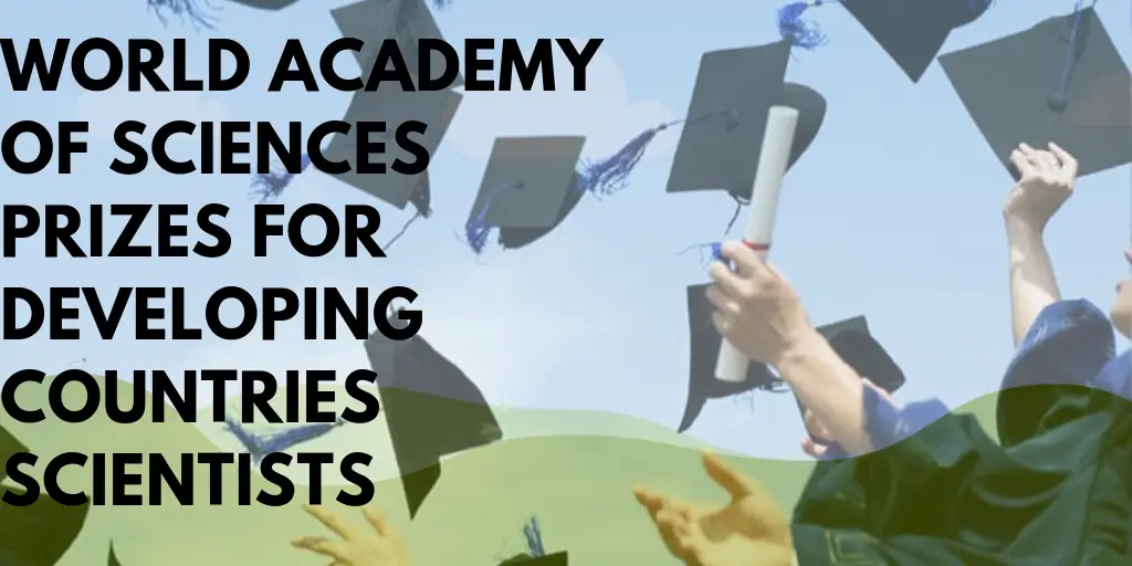TWAS Prizes for Developing Countries Scientists