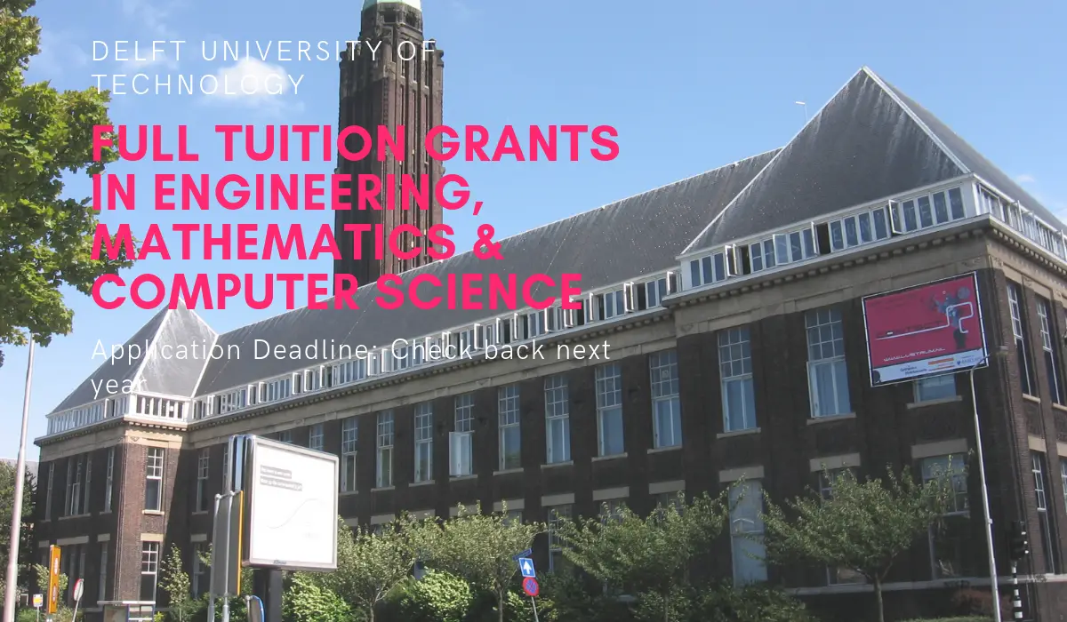 Electrical Engineering, Mathematics and Computer Science Scholarships