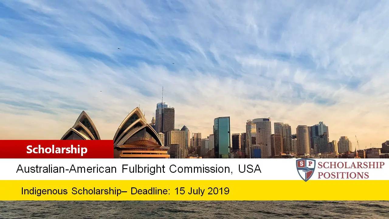 Fully-Funded Fulbright Indigenous Scholarships for Australian Students ...