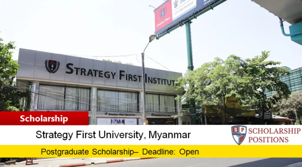 Strategy First University Scholarship in Myanmar, 2019