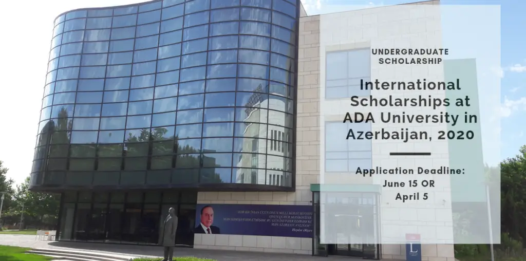 International Scholarships at ADA University in Azerbaijan, 2020