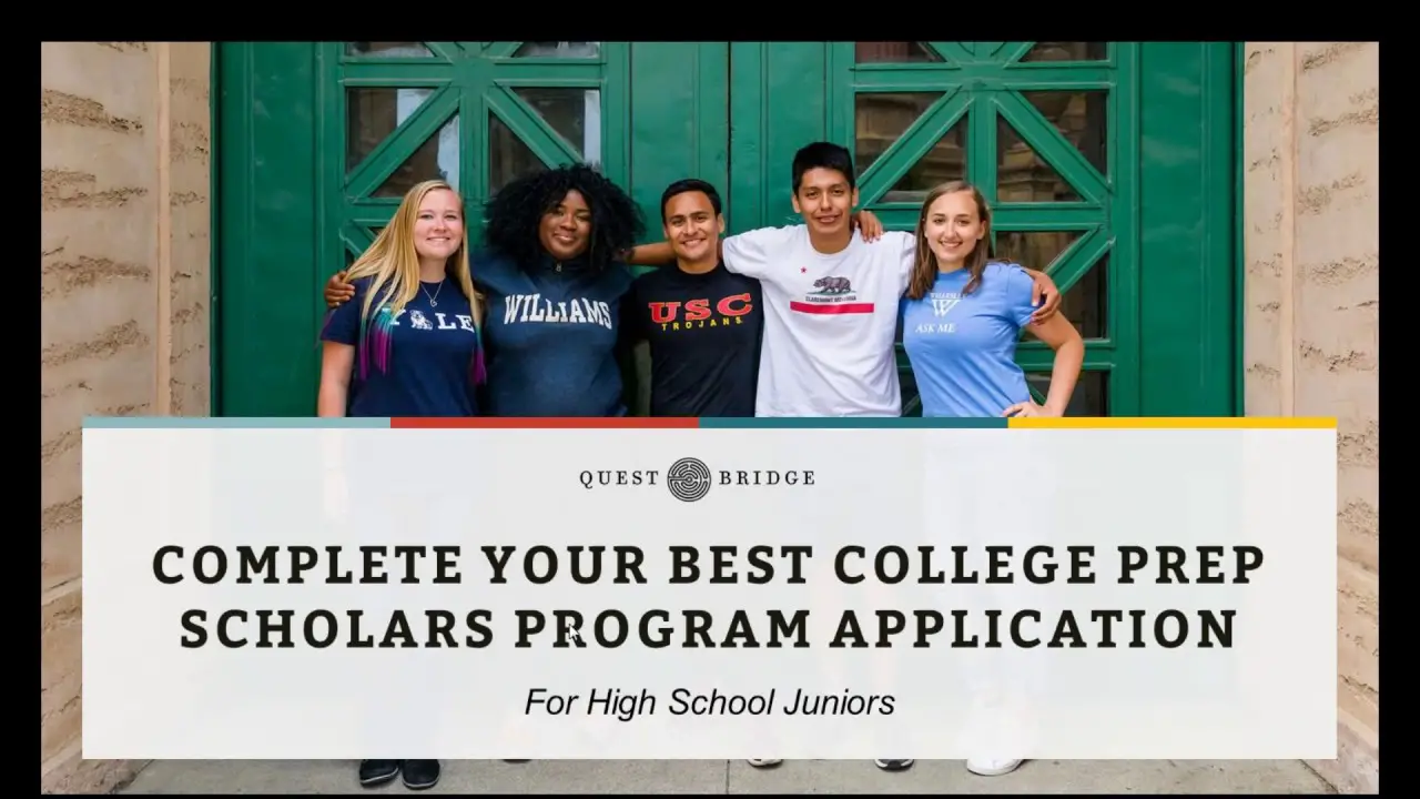 Questbridge College Prep Scholarship Program - Scholarship Positions 2024 2025