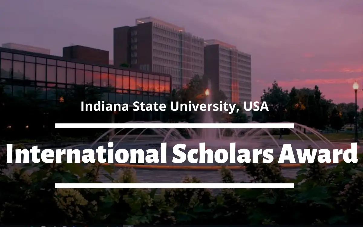 International Scholars Award at Indiana State University, USA