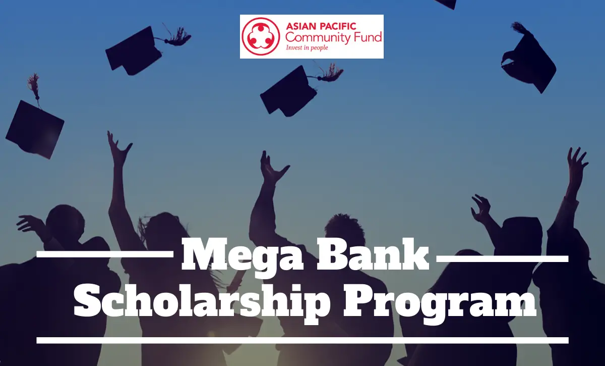 2020 Mega Bank Scholarship Program - Scholarship Positions 2024 2025