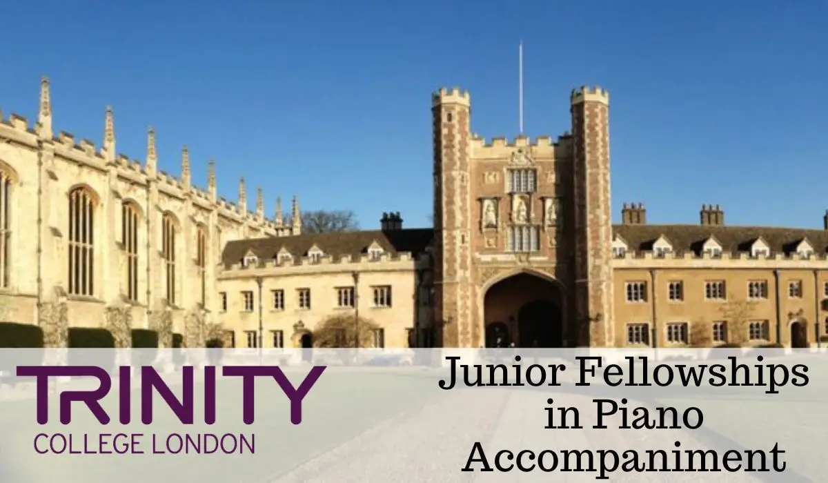 Trinity College London Junior Fellowships in Piano Accompaniment, 2020