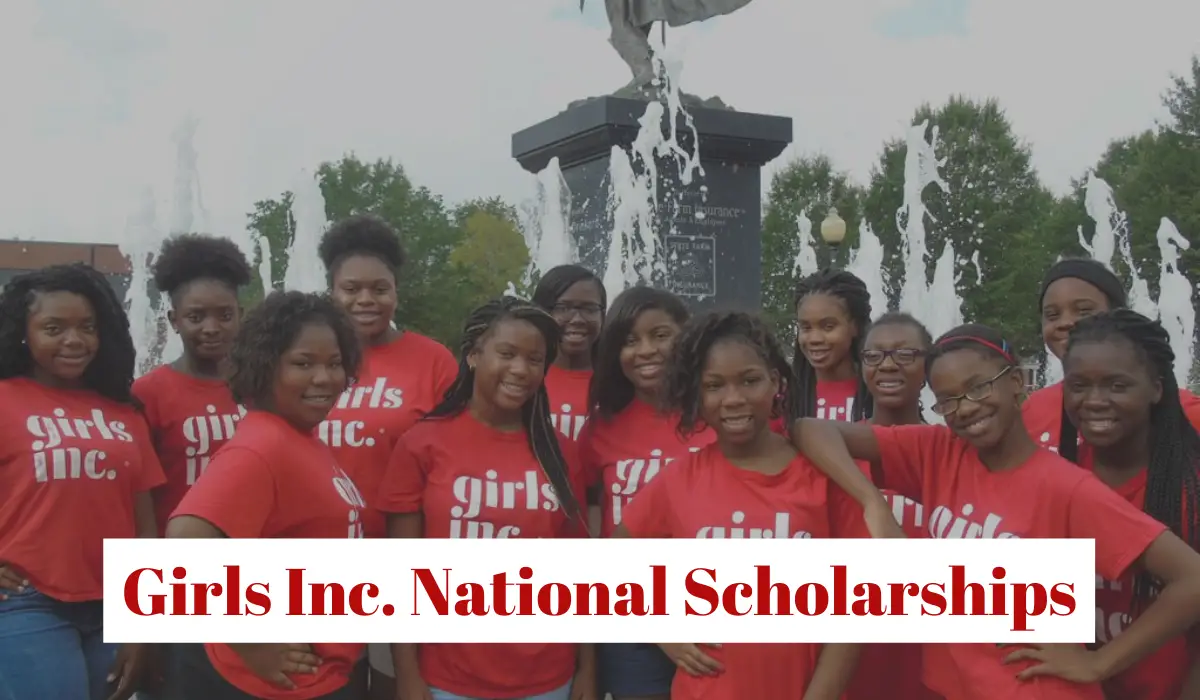 Girls Inc. National Scholarships - Scholarship Positions 2024 2025