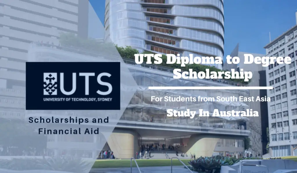 UTS Diploma to Degree Scholarship for Students from South East Asia ...