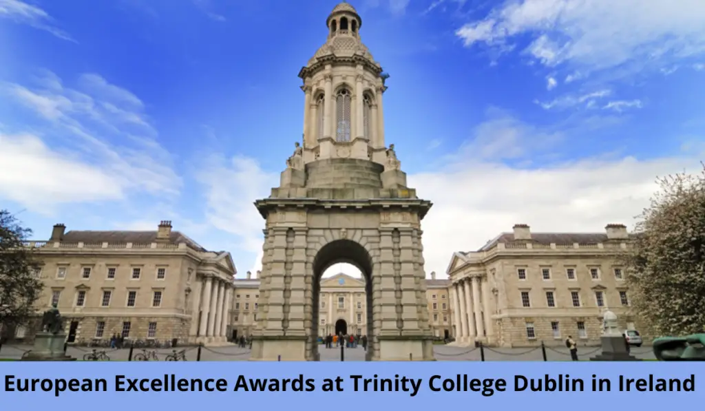 European Excellence Awards at Trinity College Dublin in Ireland