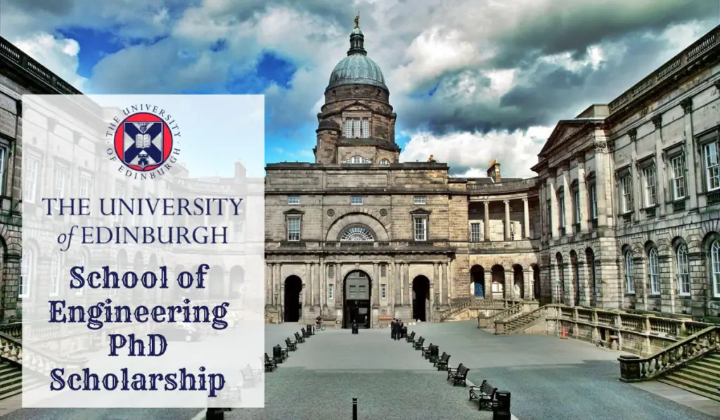 Edinburgh School of Engineering PhD Scholarship