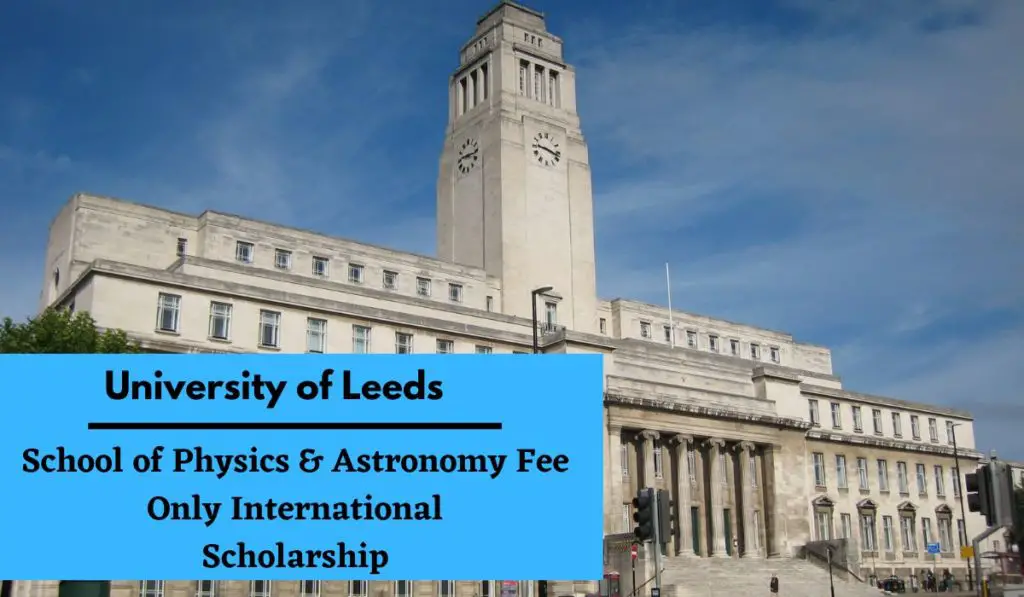 University of Leeds School of Physics & Astronomy Fee-Only ...
