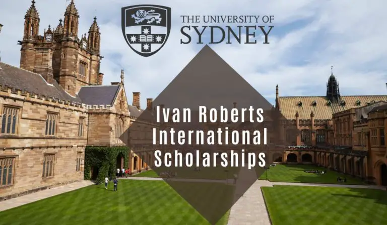 Ivan Roberts International Scholarships at University of Sydney in ...
