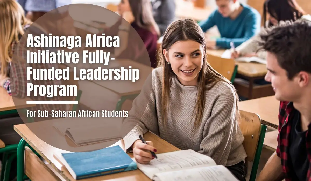 Ashinaga Africa Initiative Fully-Funded Leadership Program