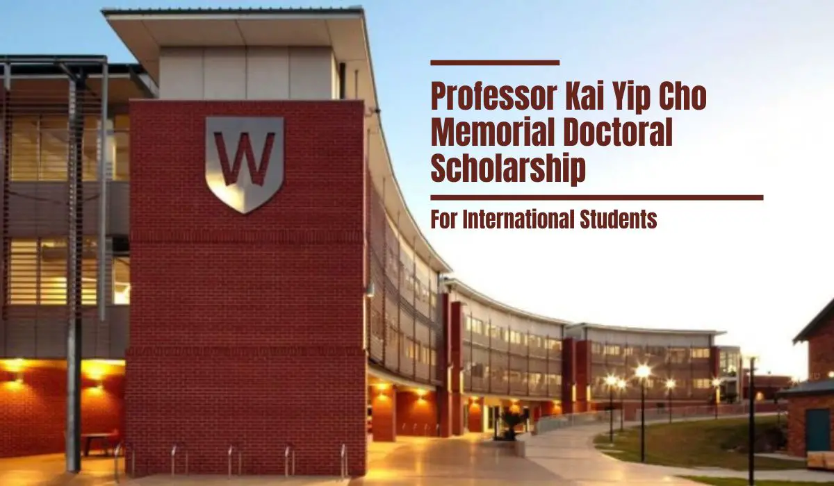 Professor Kai Yip Cho Memorial Doctoral International Scholarship