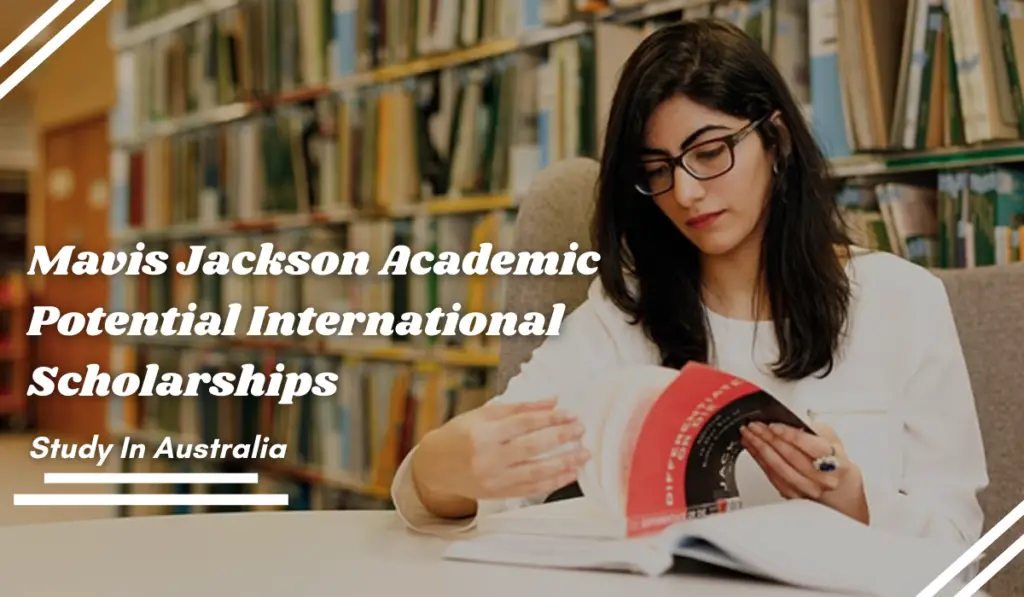 Mavis Jackson Academic Potential International Scholarships in Australia