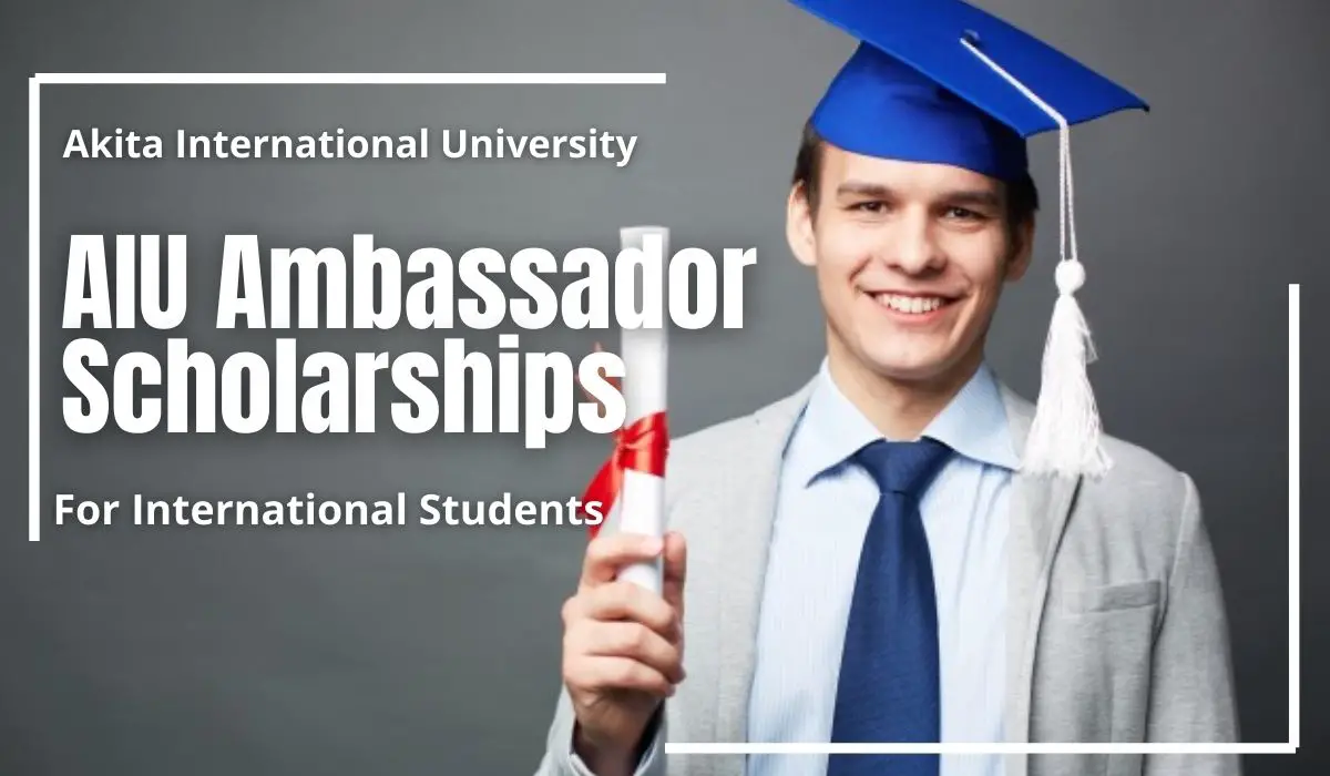 AIU Ambassador International Scholarships in Japan