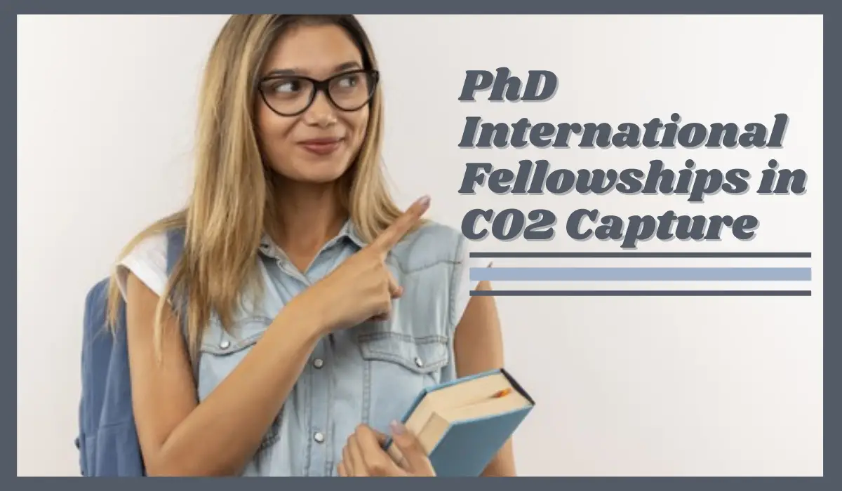 PhD International Fellowships in CO2 Capture in Photosynthetic ...