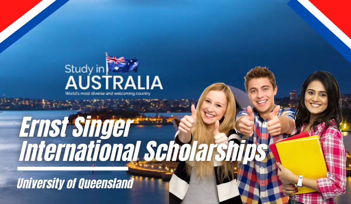 Ernst Singer International Scholarships at University of Queensland ...
