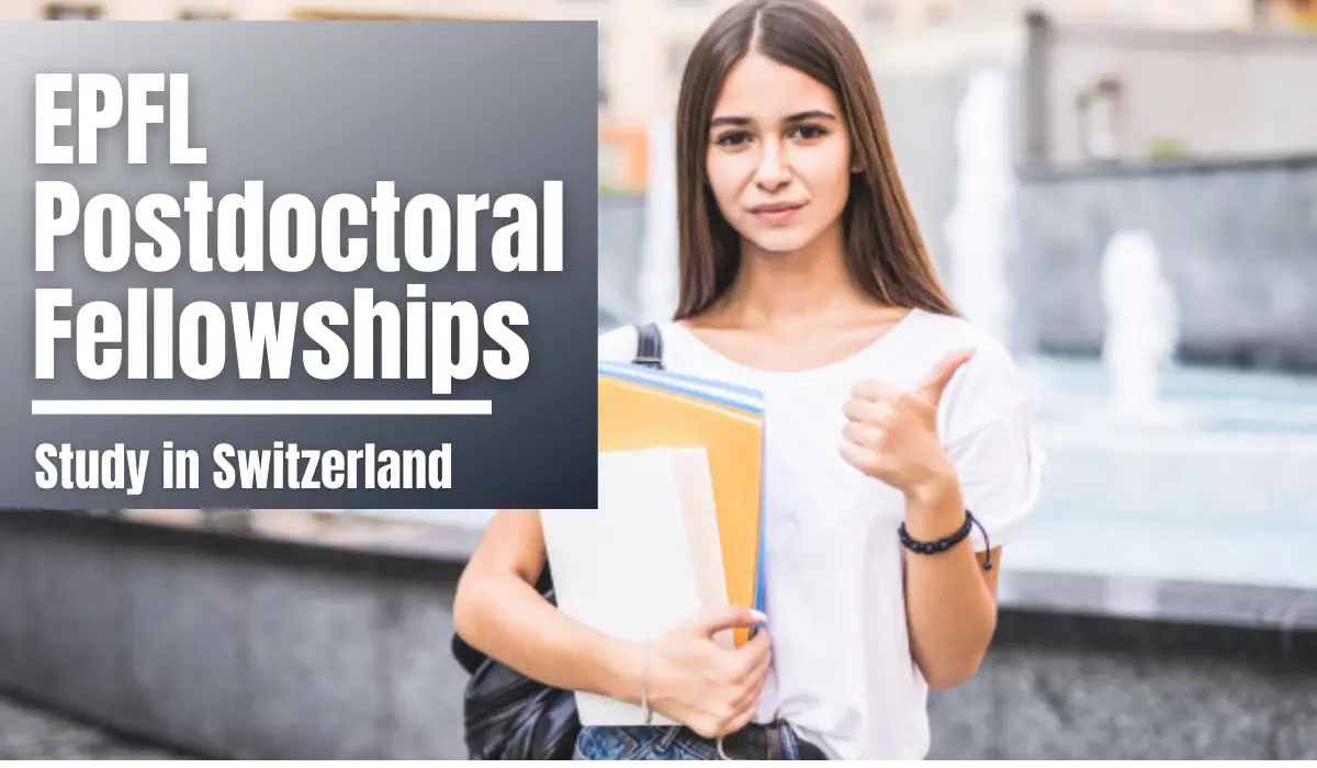 EPFL Postdoctoral Fellowships in Switzerland