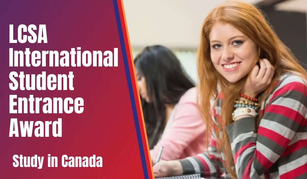 LCSA International Student Entrance Award in Canada