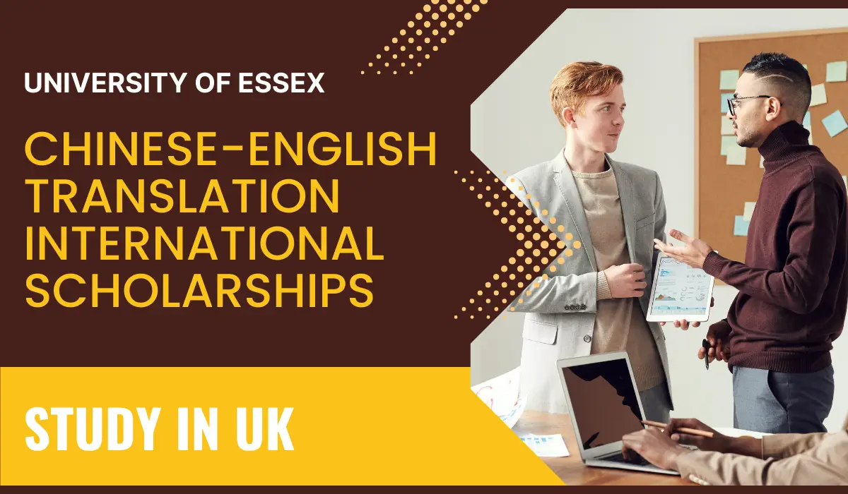 Chinese-English Translation International Scholarships in UK ...