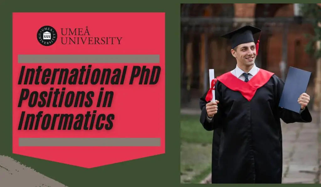International PhD Positions in Informatics at Umea University, Sweden ...