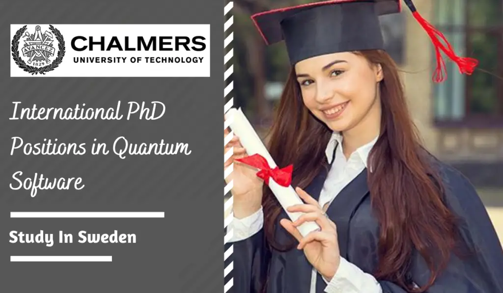 International PhD Positions in Quantum Software, Sweden - Scholarship ...
