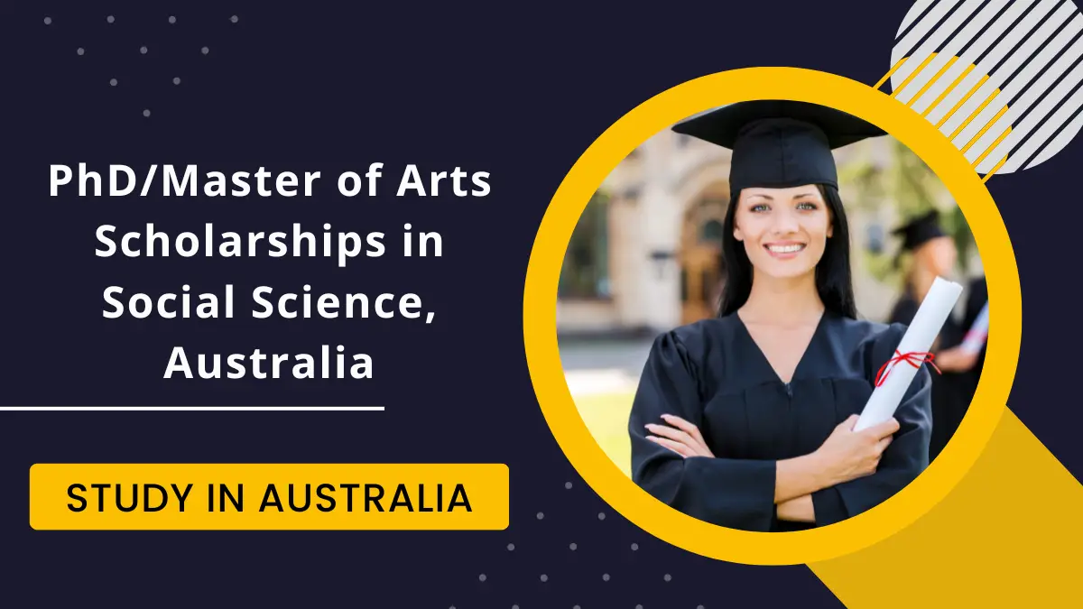 Monash University PhD/Master of Arts Scholarships in Social Science ...