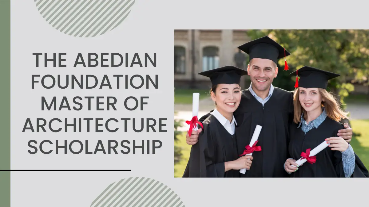 Abedian Foundation Master of Architecture Scholarships in Australia ...