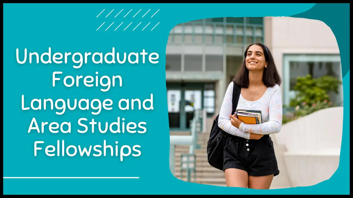 Undergraduate Foreign Language and Area Studies Fellowships ...