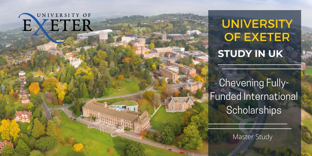 Chevening International Scholarships to Study at the University of Exeter, UK - Scholarship ...