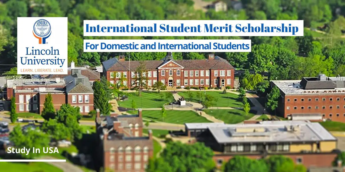 Lincoln University International Student Merit Scholarship in the USA ...