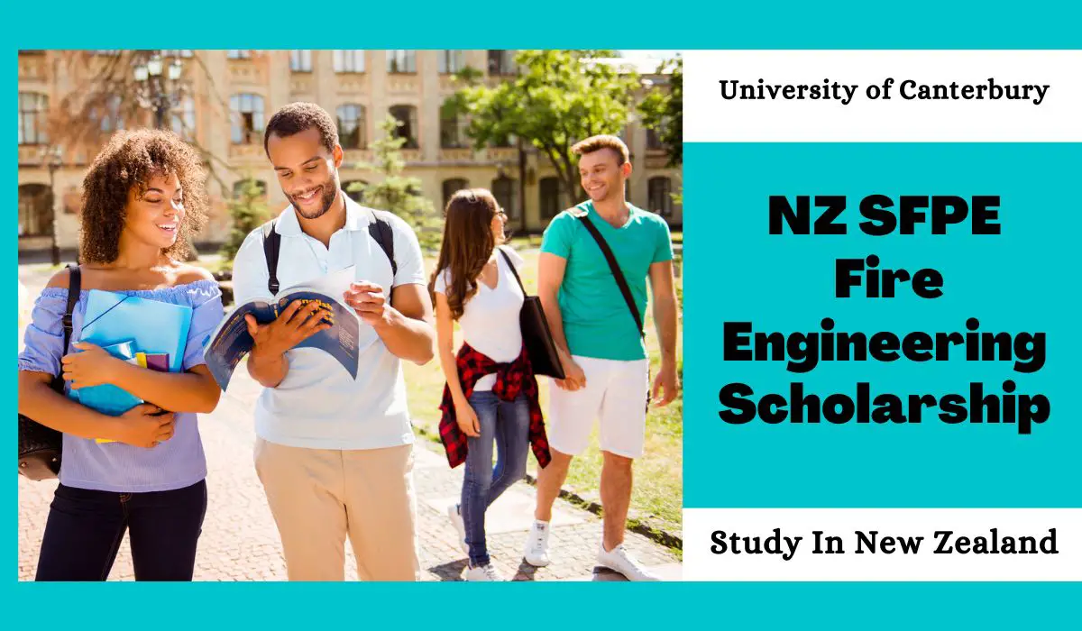University of Canterbury NZ SFPE Fire Engineering Scholarship in New Zealand - Scholarship ...