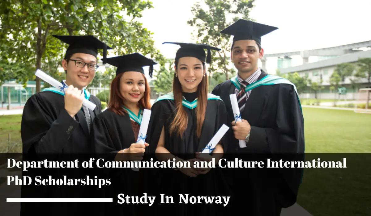 Department of Communication and Culture International PhD Scholarships ...