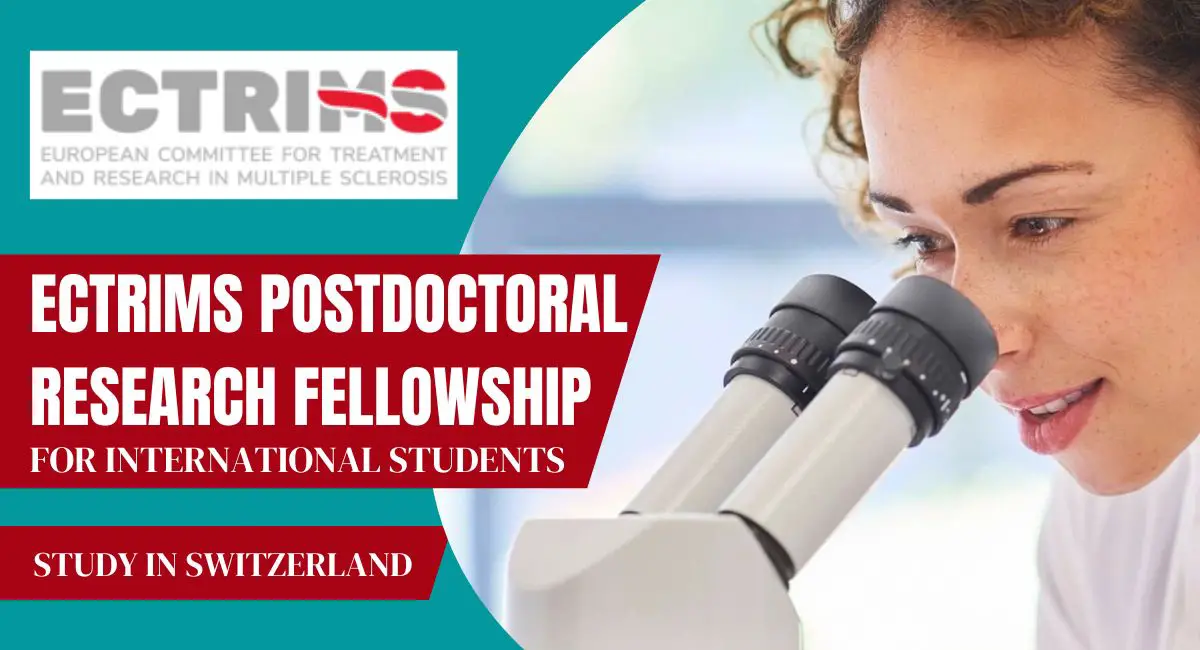 ECTRIMS Postdoctoral Research Fellowship for International Students in Switzerland