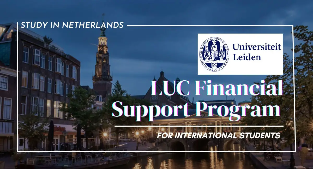 LUC Financial Support Program for International Students at Leiden ...