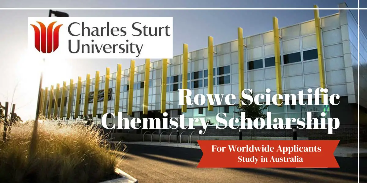 Charles Sturt University Rowe Scientific Chemistry Scholarship, Australia