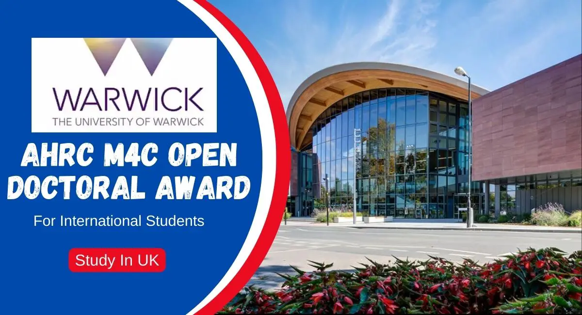 AHRC M4C Open Doctoral Award for International Students at University ...