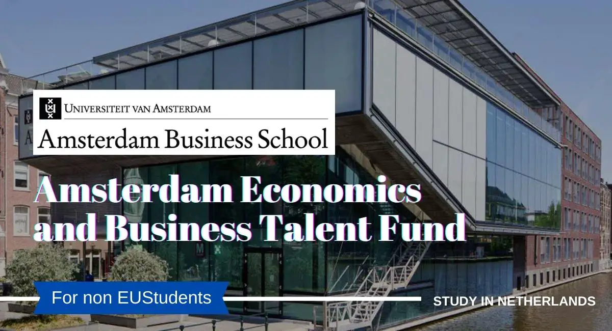Amsterdam Economics and Business Talent Fund for Non-EU Students in the ...