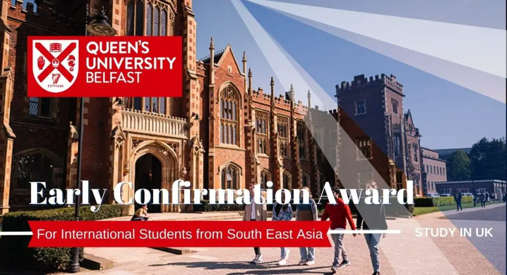 Early Confirmation Award for Students from South East Asia at Queens ...