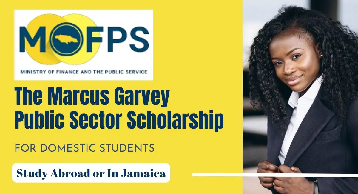 The Marcus Garvey Public Sector Scholarship for Jamaica Students ...