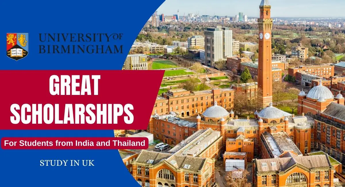 The University of Birmingham GREAT Scholarships for Students from India ...
