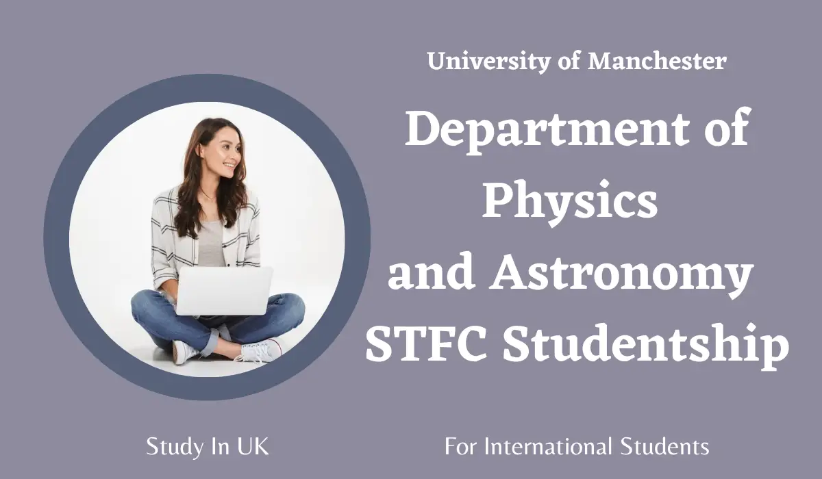 Department of Physics and Astronomy STFC Studentship at the University ...