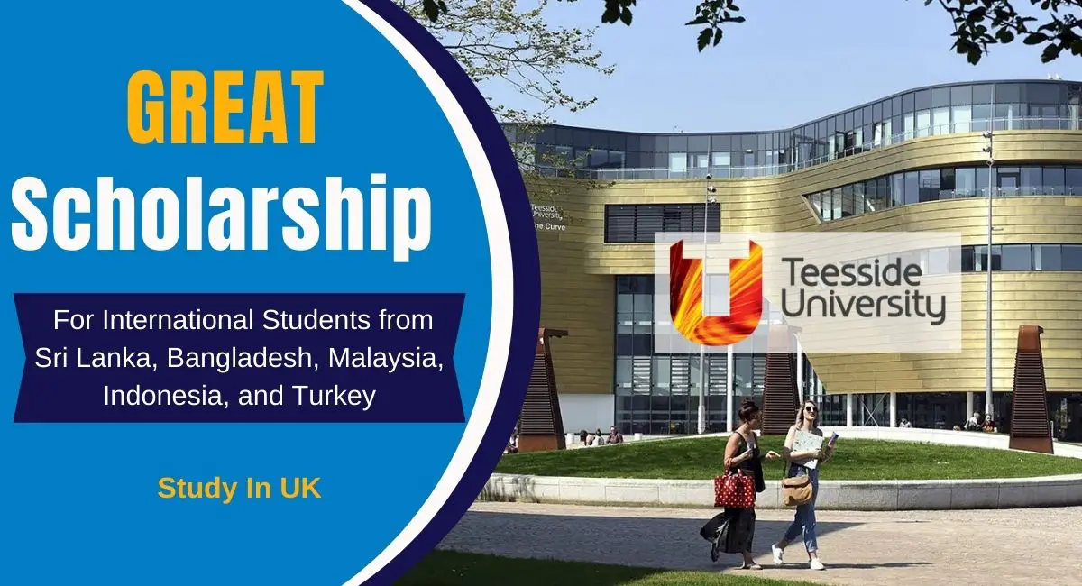 Teesside University GREAT Scholarship for International Students in the UK - Scholarship ...