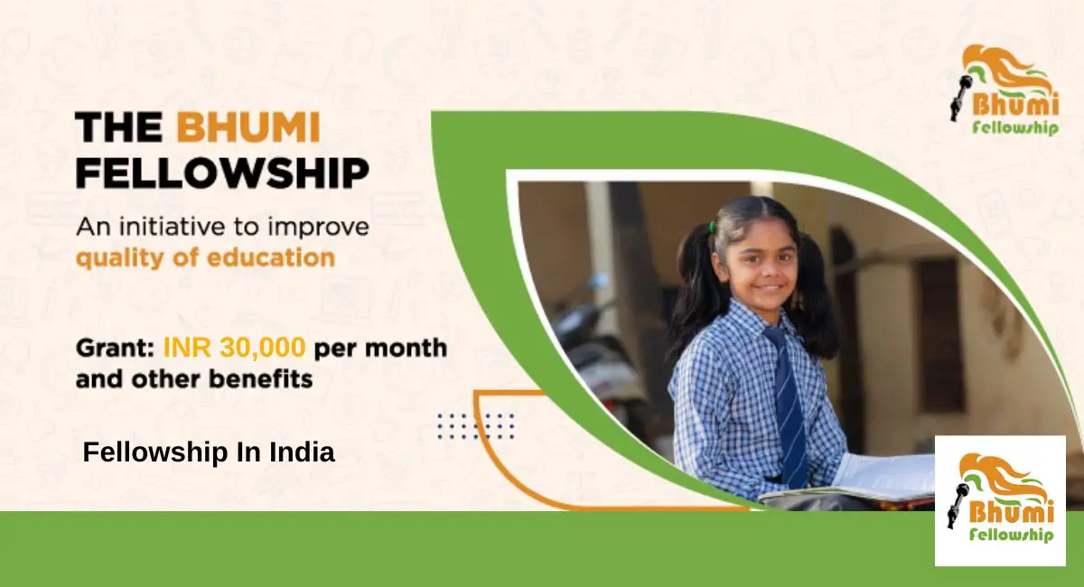 Bhumi Fellowship Program in India - Scholarship Positions 2024 2025