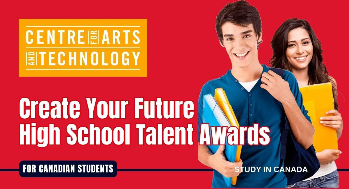 Create Your Future High School Talent Awards in Canada - Scholarship ...