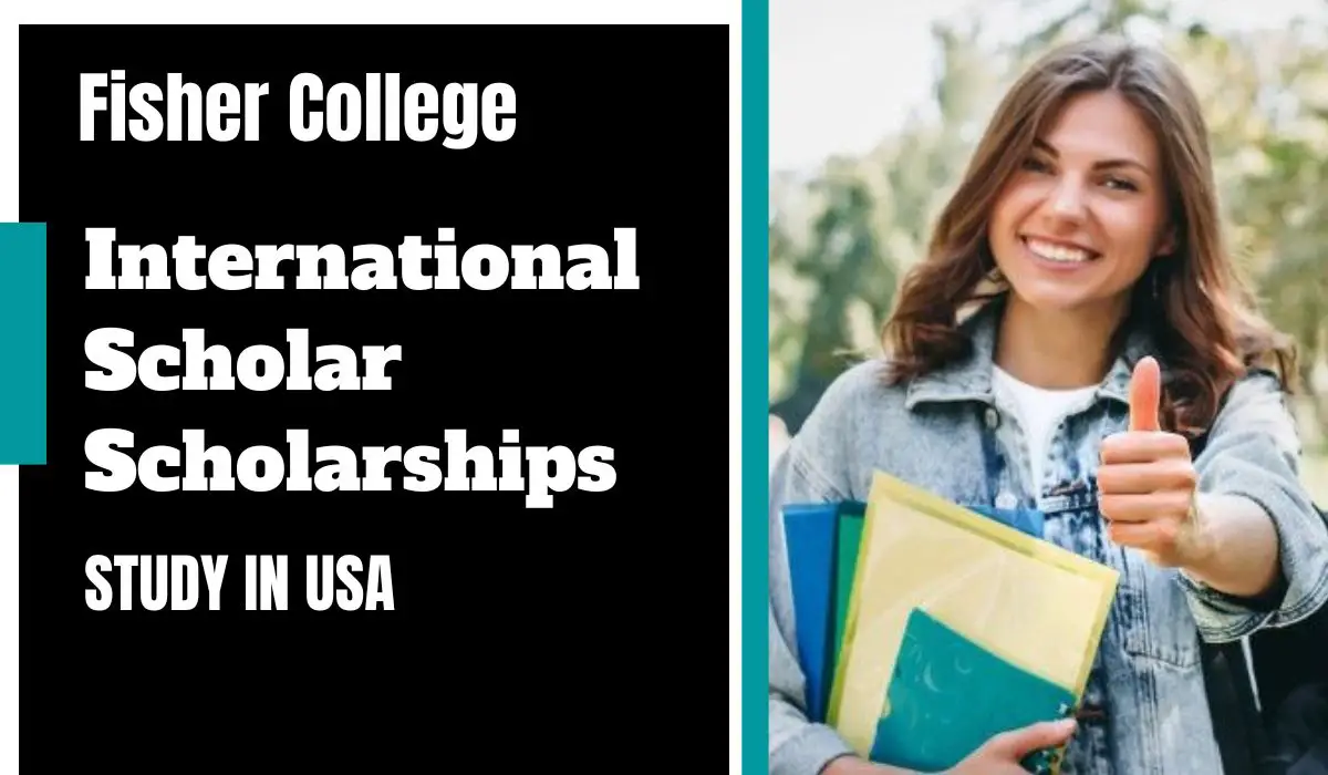 Fisher College International Scholar Scholarships in USA - Scholarship ...