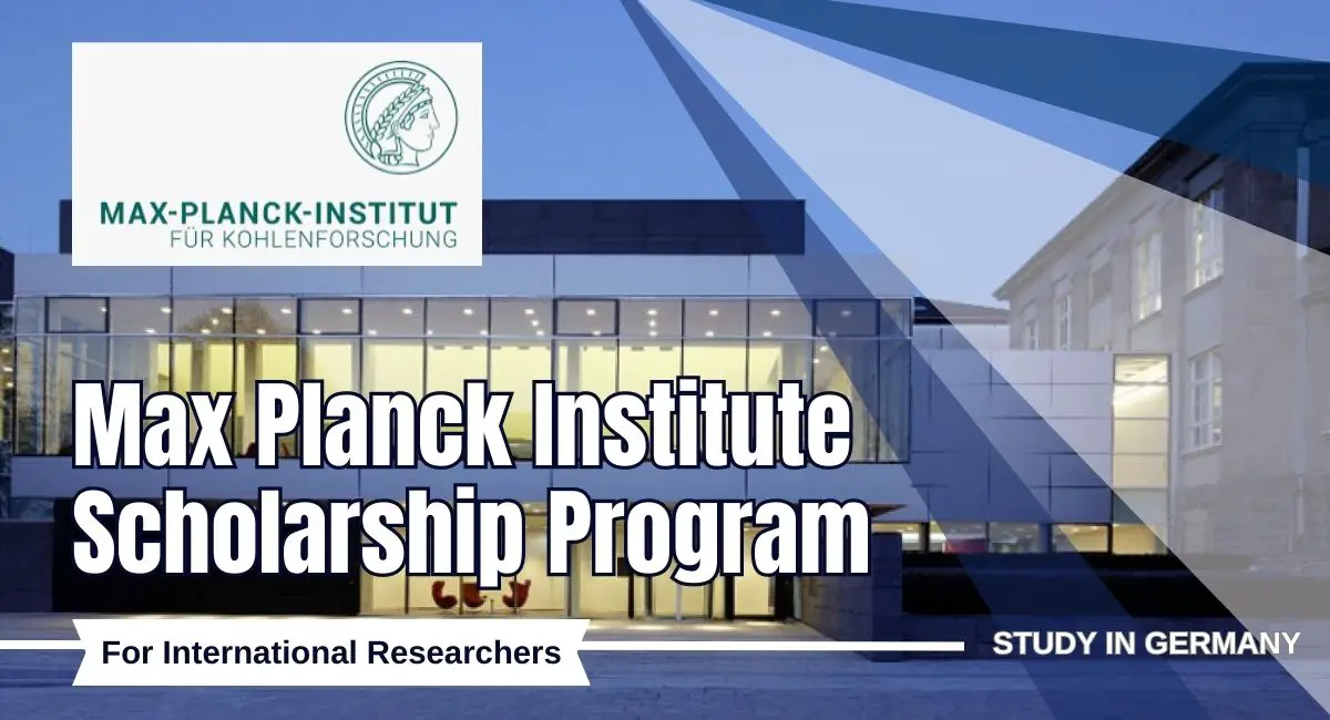 Max Planck Institute Scholarship Program in Germany for International ...